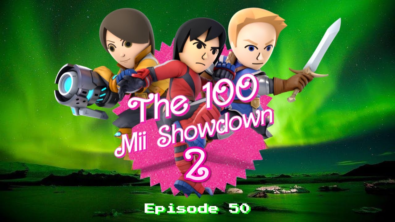 The 100 Mii Showdown 2 - Episode 50 - YouTube