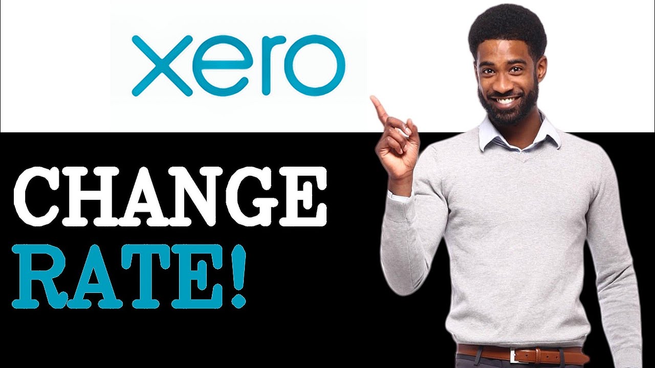 How To Change Tax Rate In Xero (2025) - YouTube