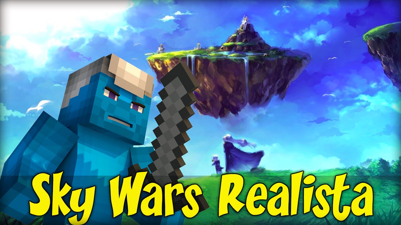 Minecraft › SKY WARS REALISTA! - YouTube