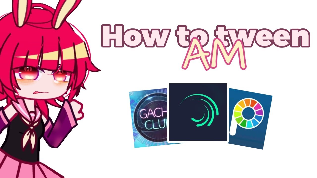 {°Tutorial°} How to tween in AM || Gacha club - YouTube