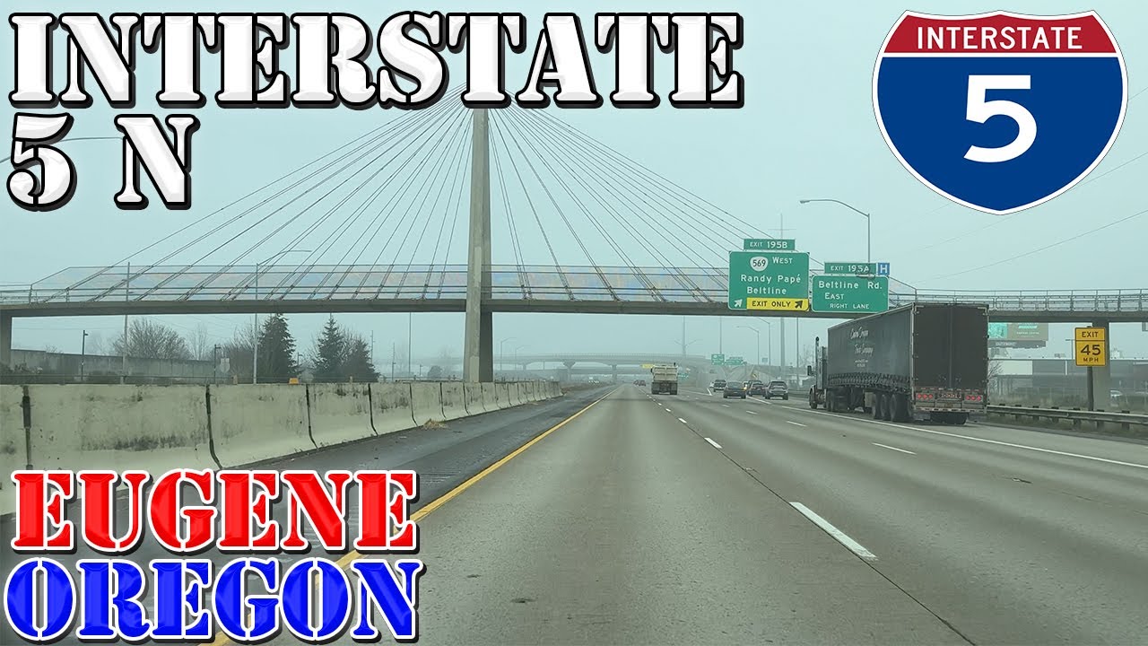 I-5 North - Eugene - Oregon - 4K Highway Drive - YouTube