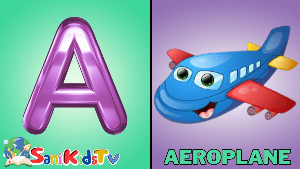 A For Aeroplan I Phonics song I ABC Rhymes I ABC Alphabet Song Nursery ...