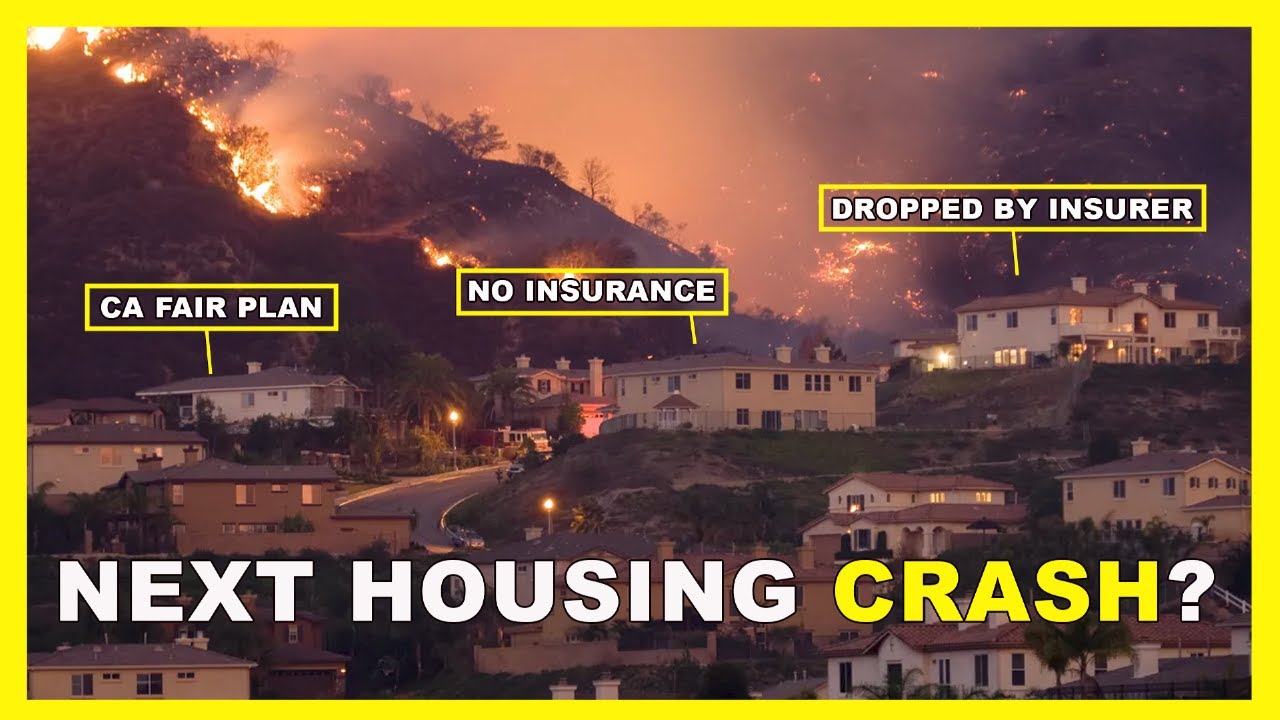 Why California’s Insurance Crisis Could Trigger a Housing Crash - YouTube