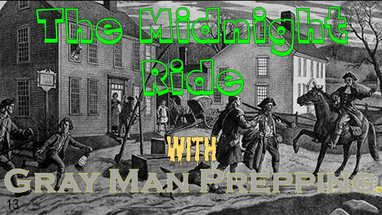 The Midnight Ride With Gray Man Prepping No. 2025-13 - YouTube