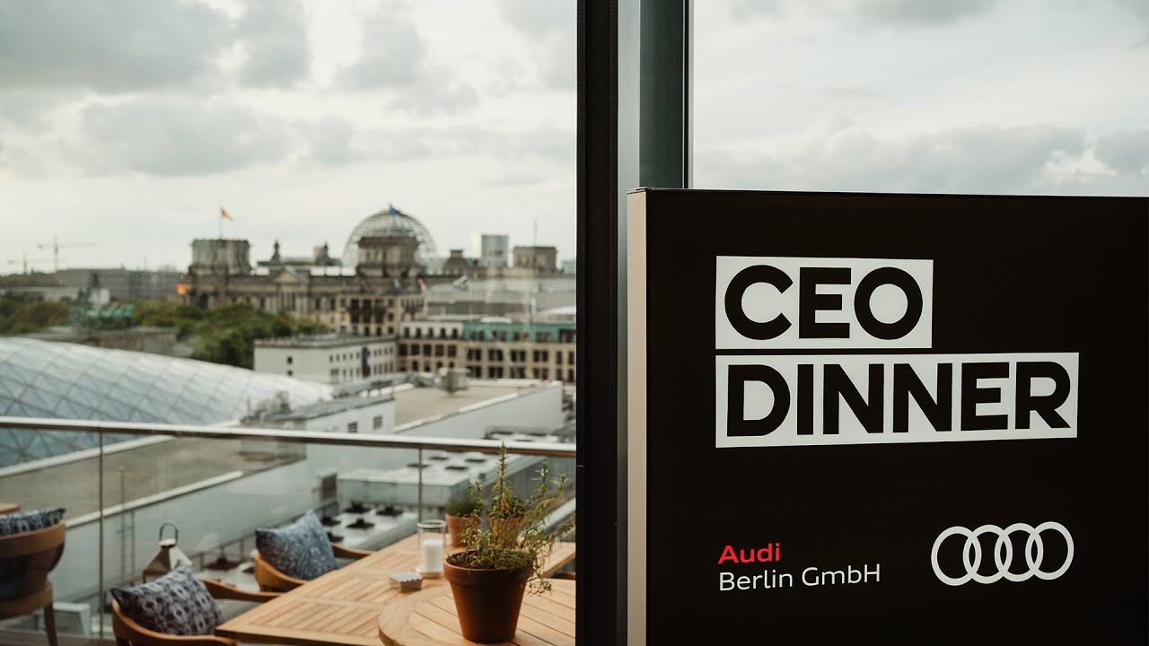 CEO Dinner 2024 | Audi Berlin GmbH - YouTube