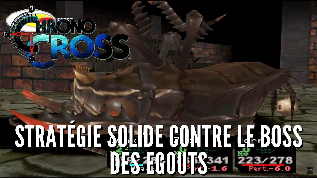 Chrono Cross - Boss 34 : Roachester (1245HP) #147 100% - YouTube