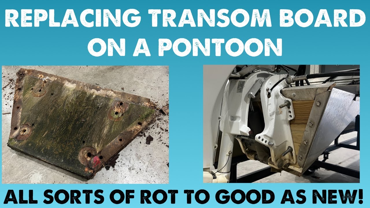 Replacing a Rotten Pontoon Transom - YouTube