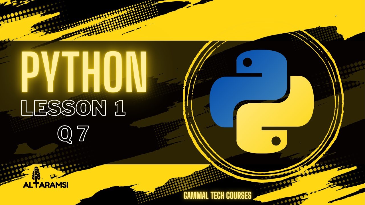 Python course With tracing skill (Gammal Tech) حل اسالة كورس البايثون ...