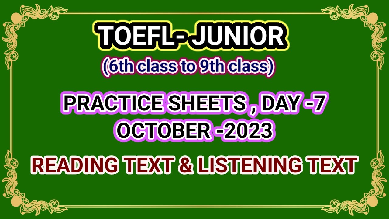 TOEFL JUNIOR PRACTICE SHEET DAY-7| OCTOBER 2023 - YouTube