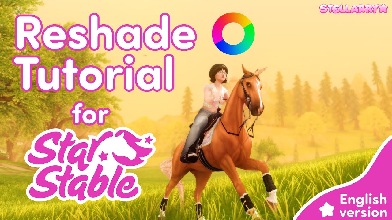 ReShade Tutorial for Star Stable Online ! (2024) - YouTube
