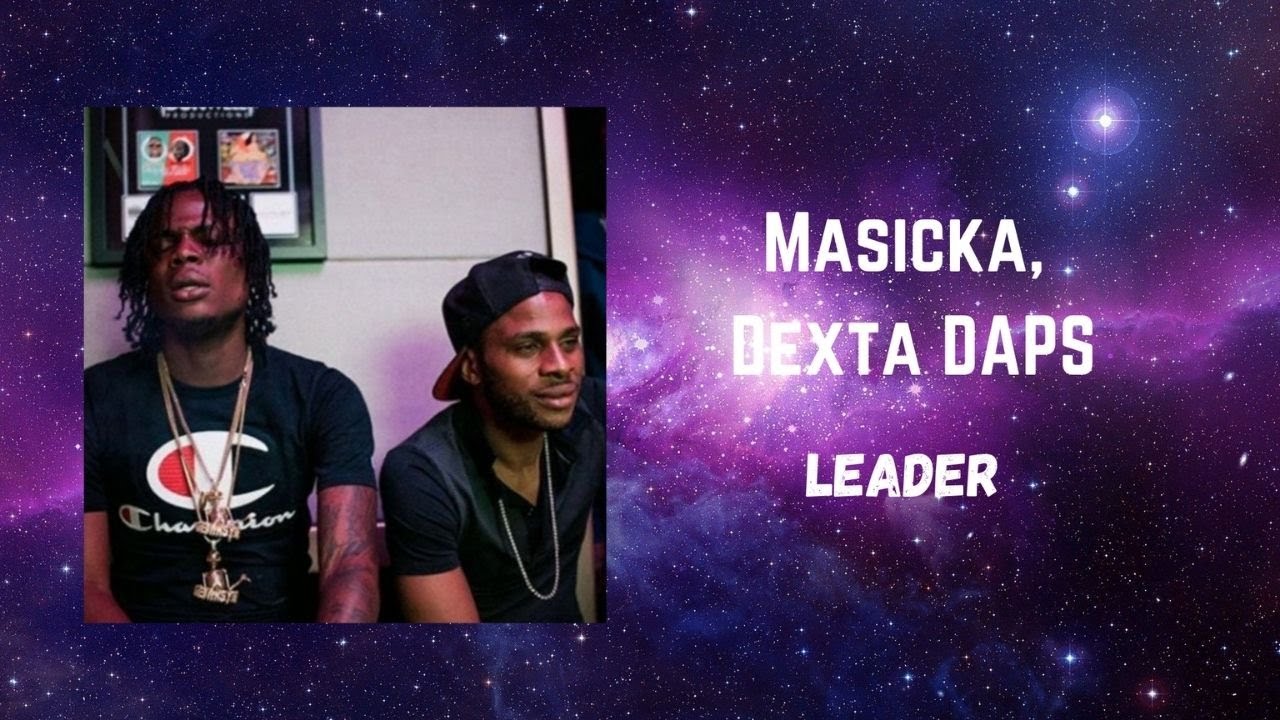 Masicka, Dexta Daps - Leader (432Hz) - YouTube