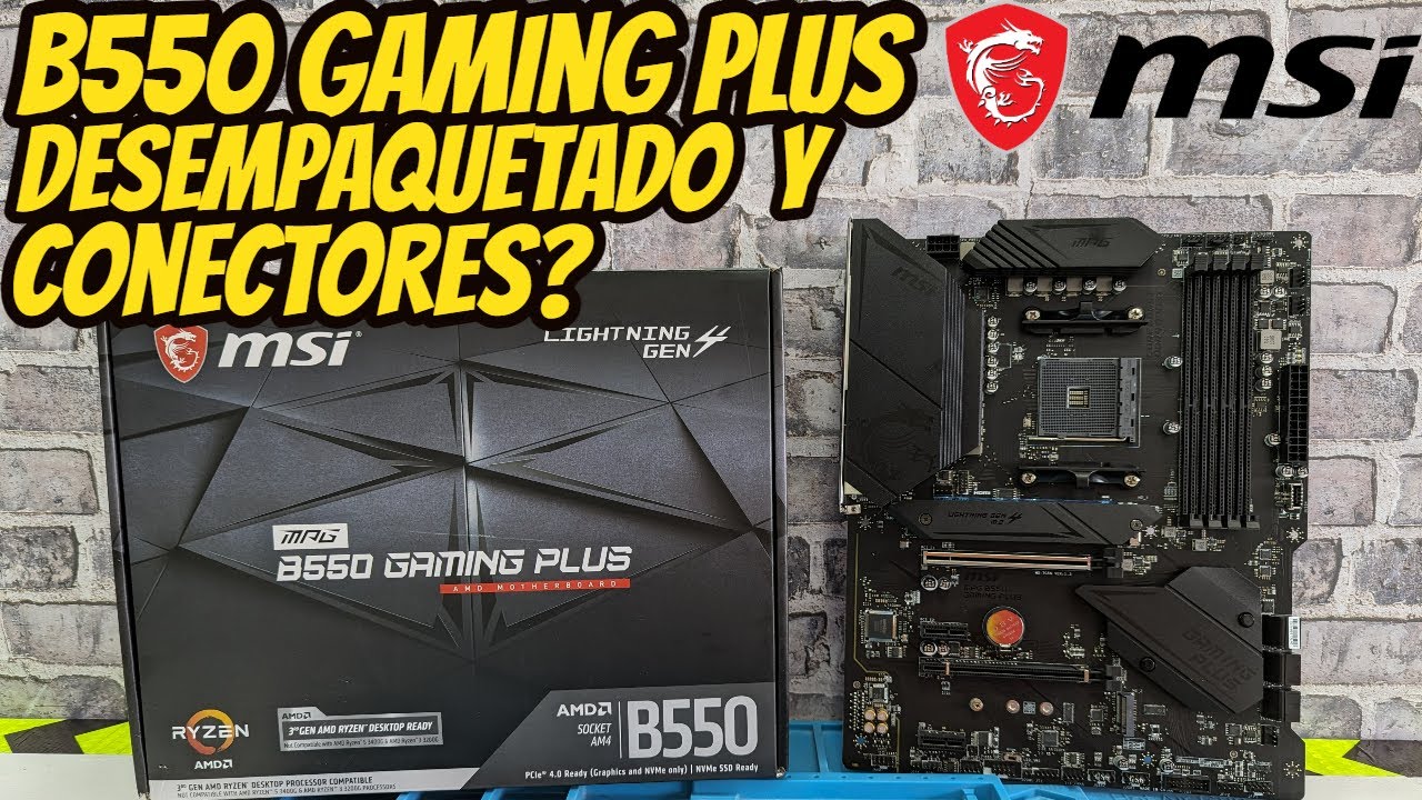MSI MPG B550 Gaming Plus AMD AM4 RGB // Que Conectores Trae y ...