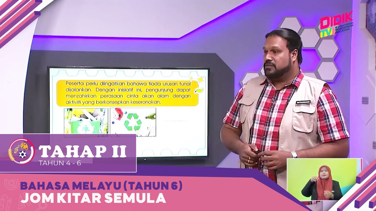 Tahap II (2022) | Bahasa Melayu (Tahun 6): Jom Kitar Semula - YouTube
