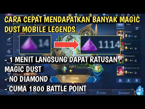 CARA CEPAT MENDAPATKAN BANYAK MAGIC DUST MOBILE LEGENDS - YouTube