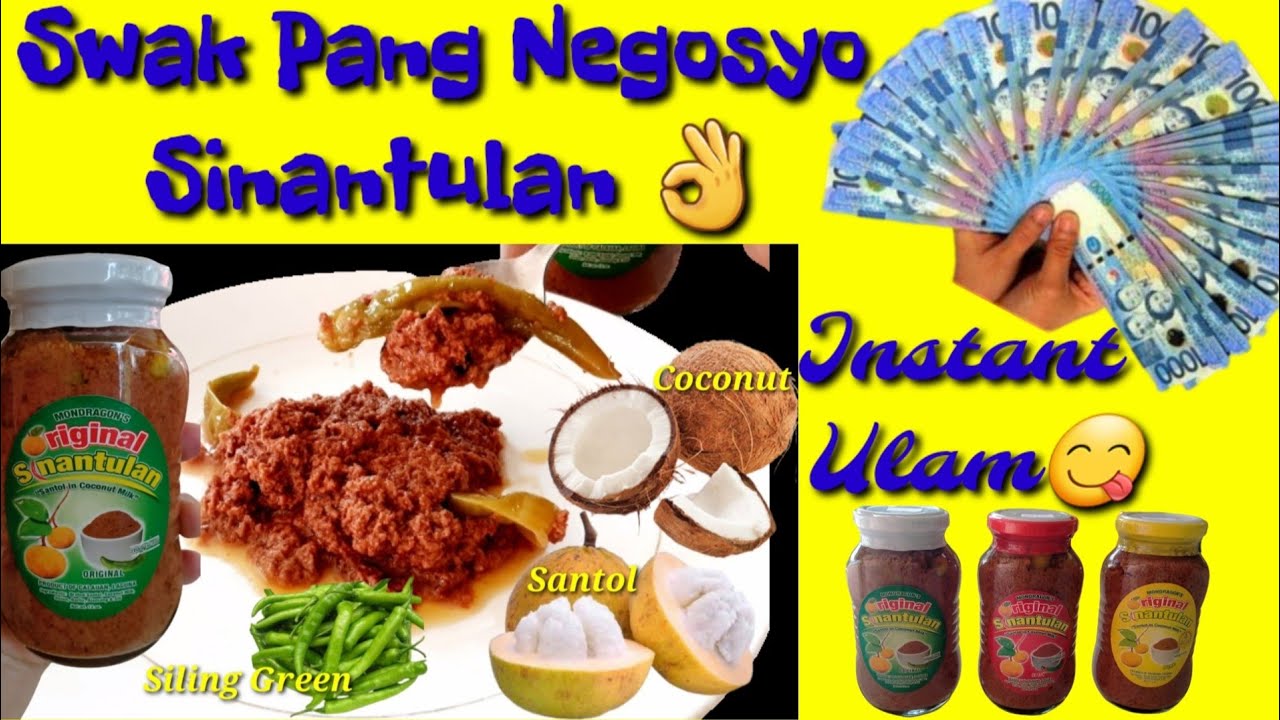 Original Sinantulan (MONDRAGON'S) || Instan Ulam || Swak Pang Negosyo ...