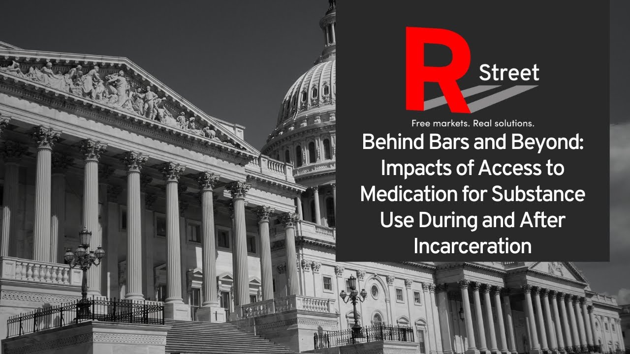 Behind Bars & Beyond: Impacts of Access to Medication for Substance Use ...