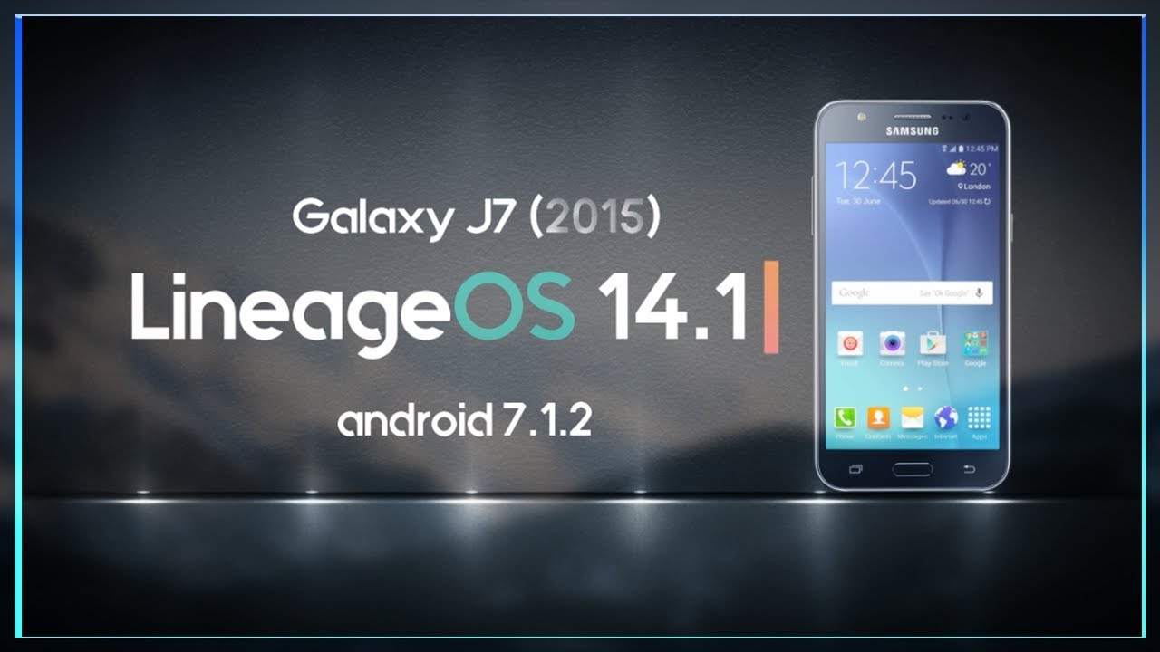 📲 ROM LineageOS 14.1 ESTABLE | GALAXY J7 2015 (J700H/F/M) - YouTube