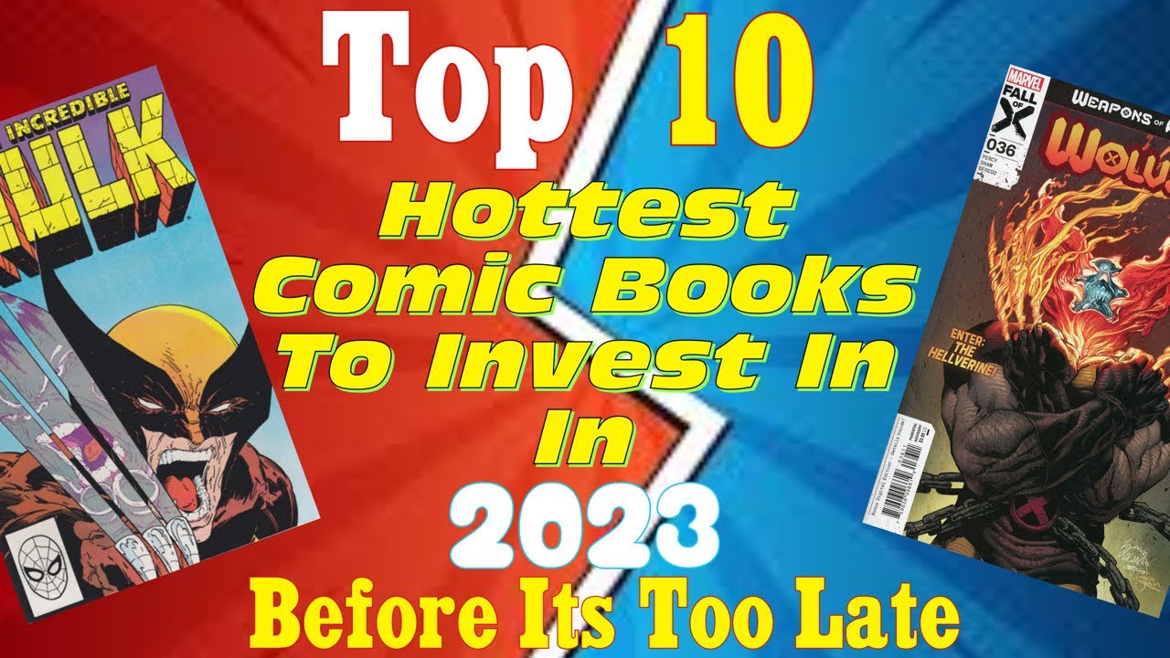 10 Best Key Comic Books To Invest In Before It’s Too Late 🤑Top 10 ...