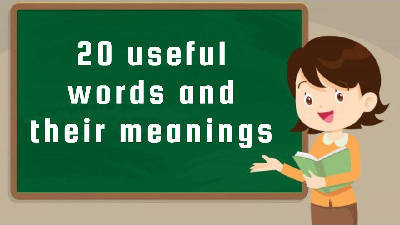 20 useful words and their meanings | common words with meaning ...