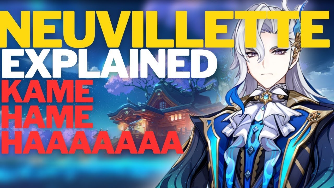 Genshin Impact: Neuvillette Revealed - Kit Explained What You Need to ...