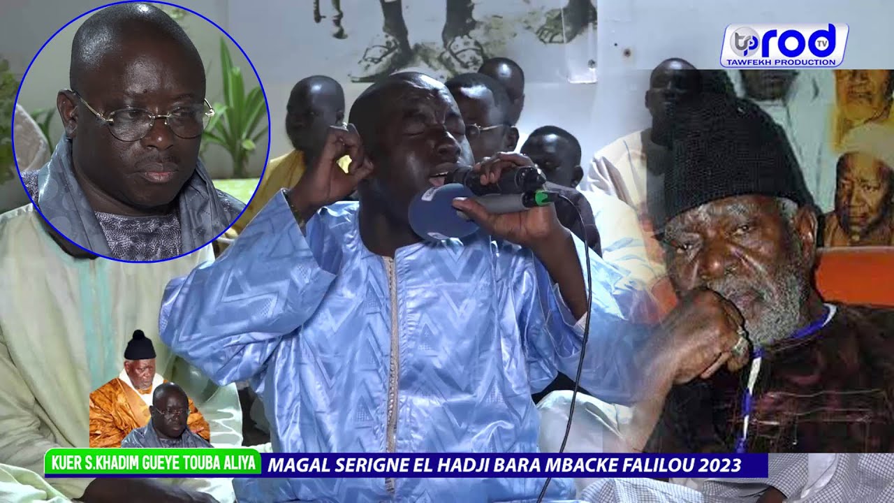 MAGAL SERIGNE EL HADJI BARA MBACKE FALILOU 2023 S.MANDACK GACKOU KUER S ...