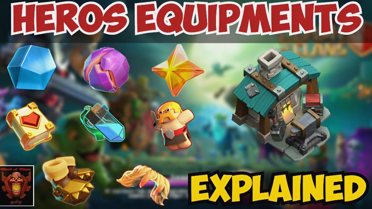 Heros Equipments Explained Clash of clans #coc #tamil #roadto50k - YouTube