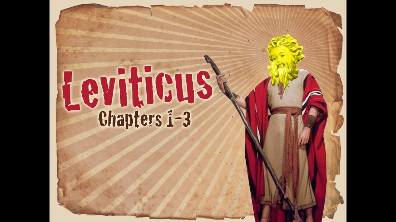 The Bible: Leviticus Chapters 1-3 - YouTube
