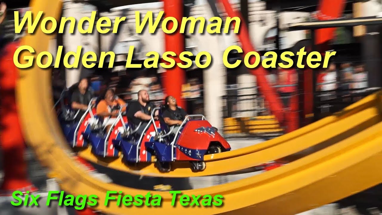 Wonder Woman Golden Lasso Coaster Off Ride HD Footage Six Flags Fiesta ...