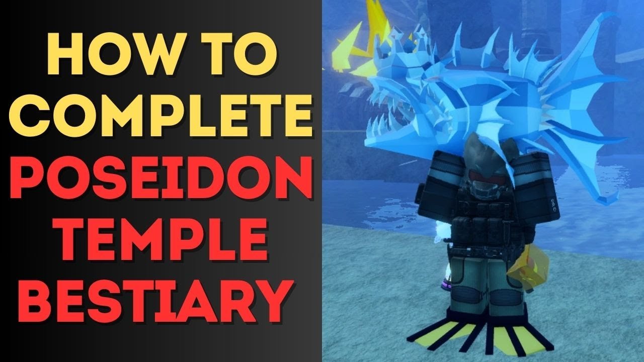 How To Complete POSEIDON TEMPLE BESTIARY In Fisch – ROBLOX - YouTube