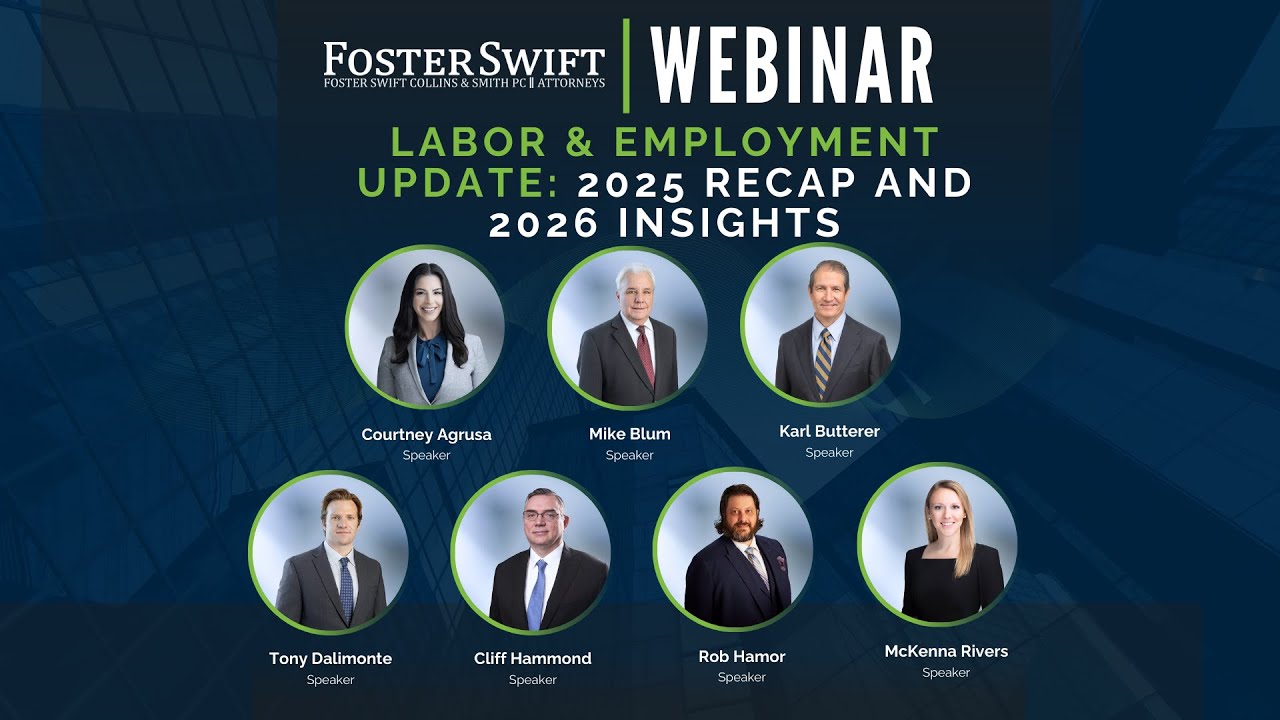Labor & Employment Law Update Webinar: 2025 Recap and Insights for 2026 ...