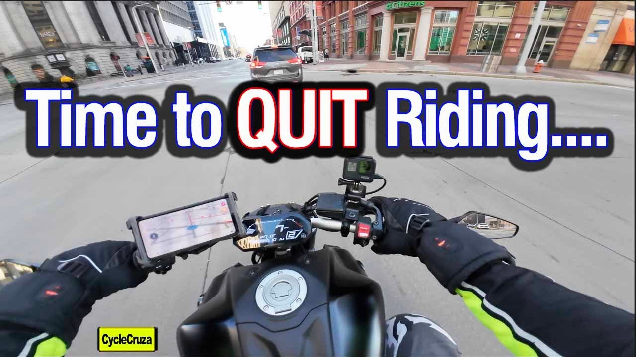 Time To QUIT Riding a Motorcycle | CycleCruza - YouTube