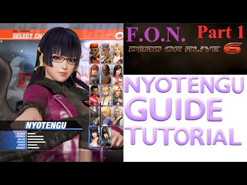 Dead or Alive 6: NYOTENGU GUIDE Tutorial