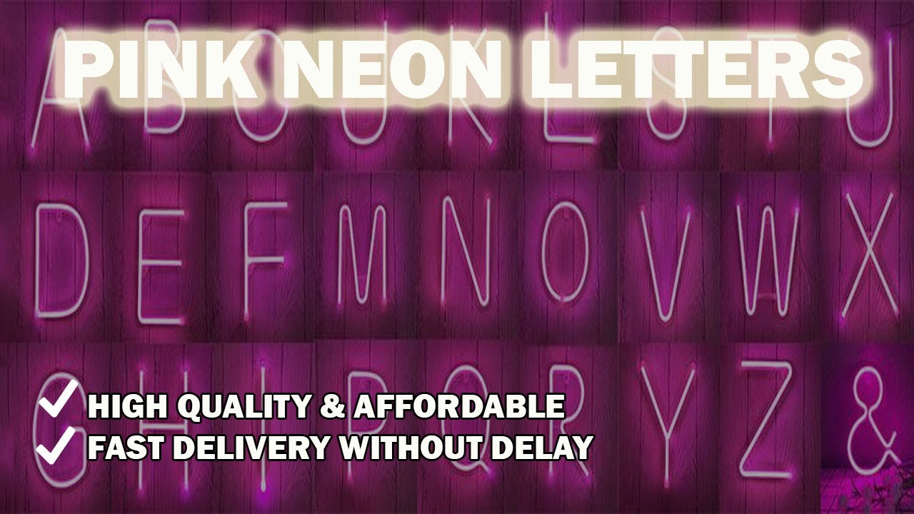 Pink Neon Letters | Is A Great Decorations In Your Home Or Room | Buy ...
