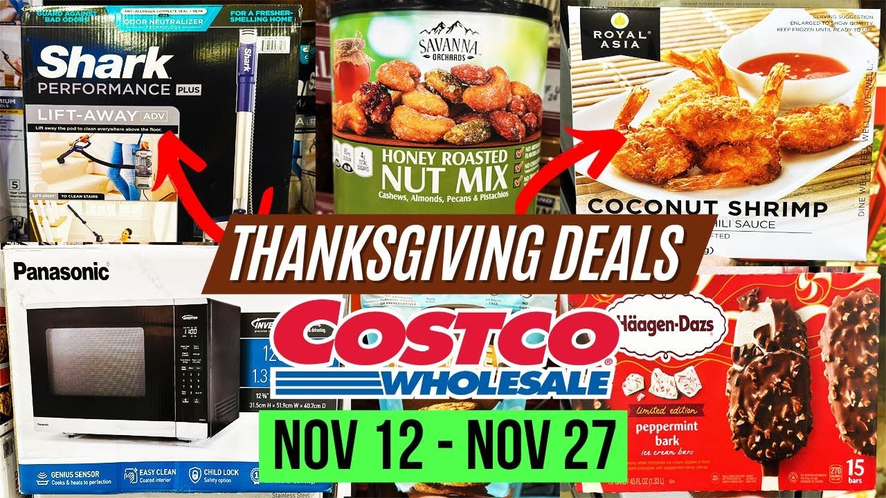 🔥COSTCO 2023 THANKSGIVING HOLIDAY DEALS (NOV 13- NOV 27):🚨GREAT FINDS ...
