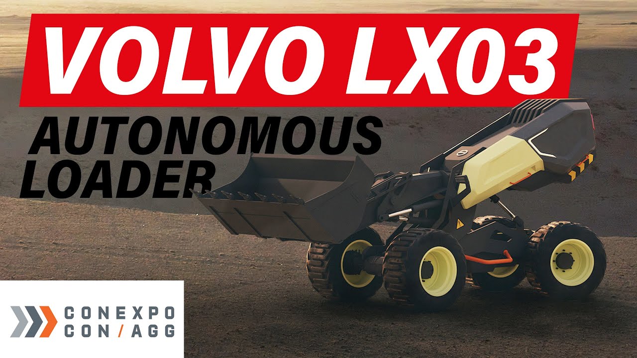 [CONEXPO 2023 ] Cargador Frontal Autónomo Volvo CE LX03 Concept | Volvo ...