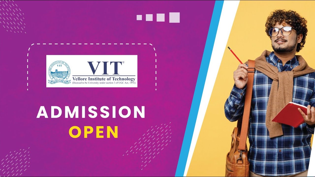 VIT Admission Open | VIT Entrance Exam Guidance | Free Guidance ...