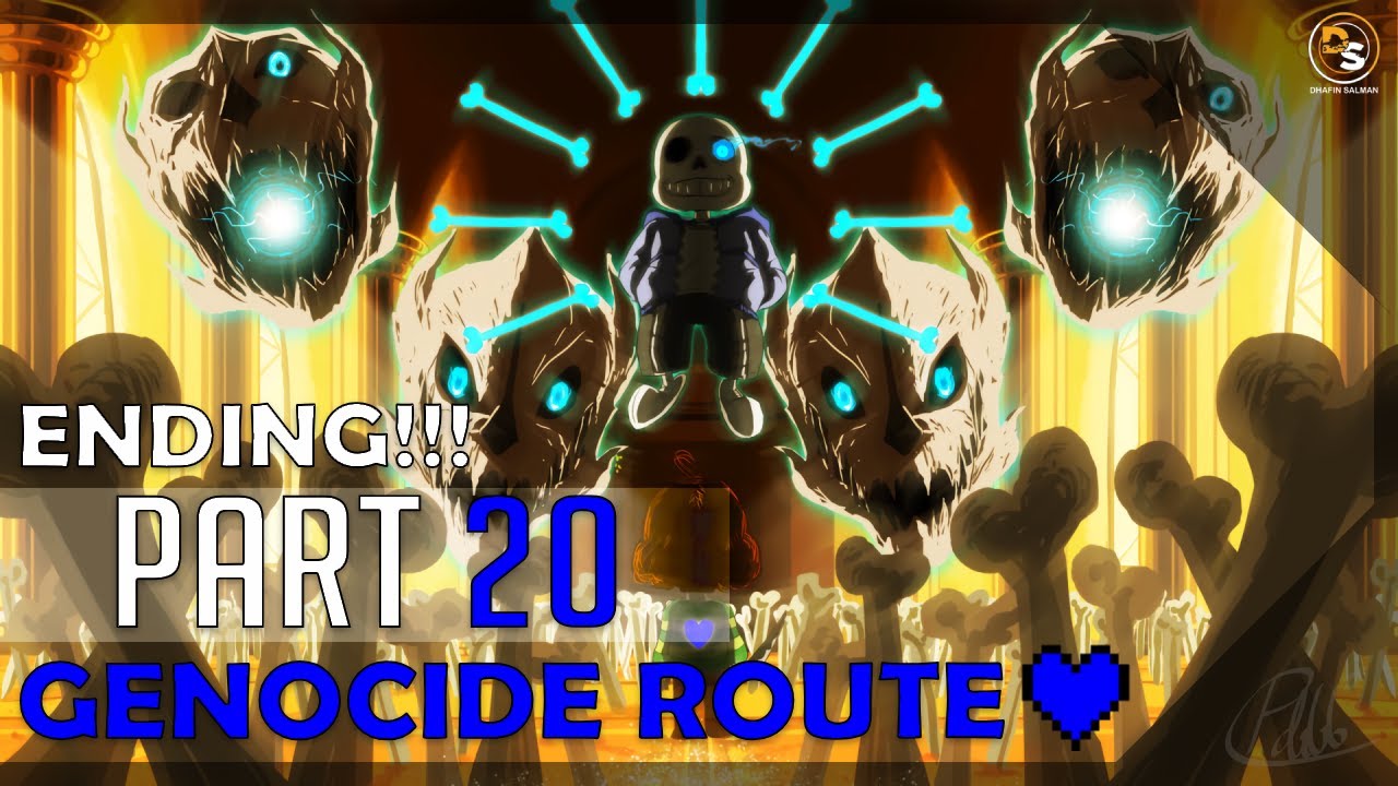 Undertale (Genocide Route) - 100% Walkthrough #20 Genocide Route Ending ...