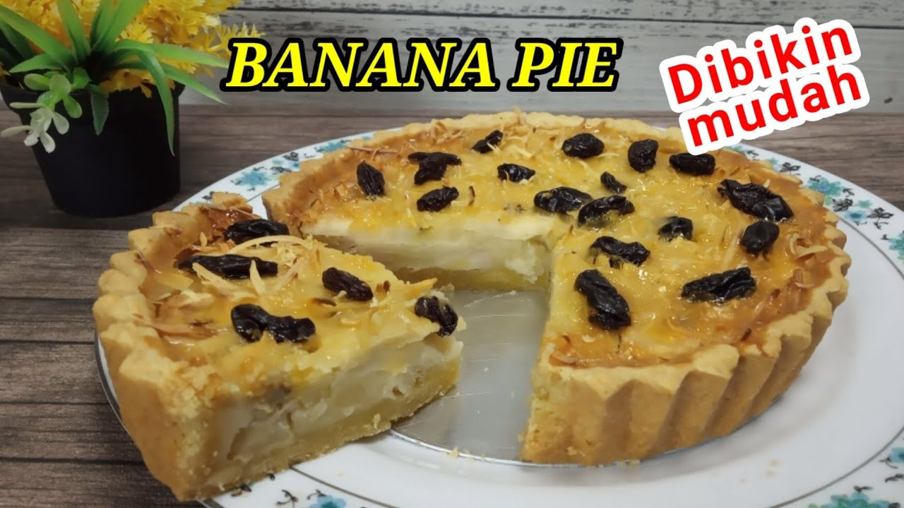 Bikin Banana pie yang mudah dan praktis - Resep dan cara membuat pie ...