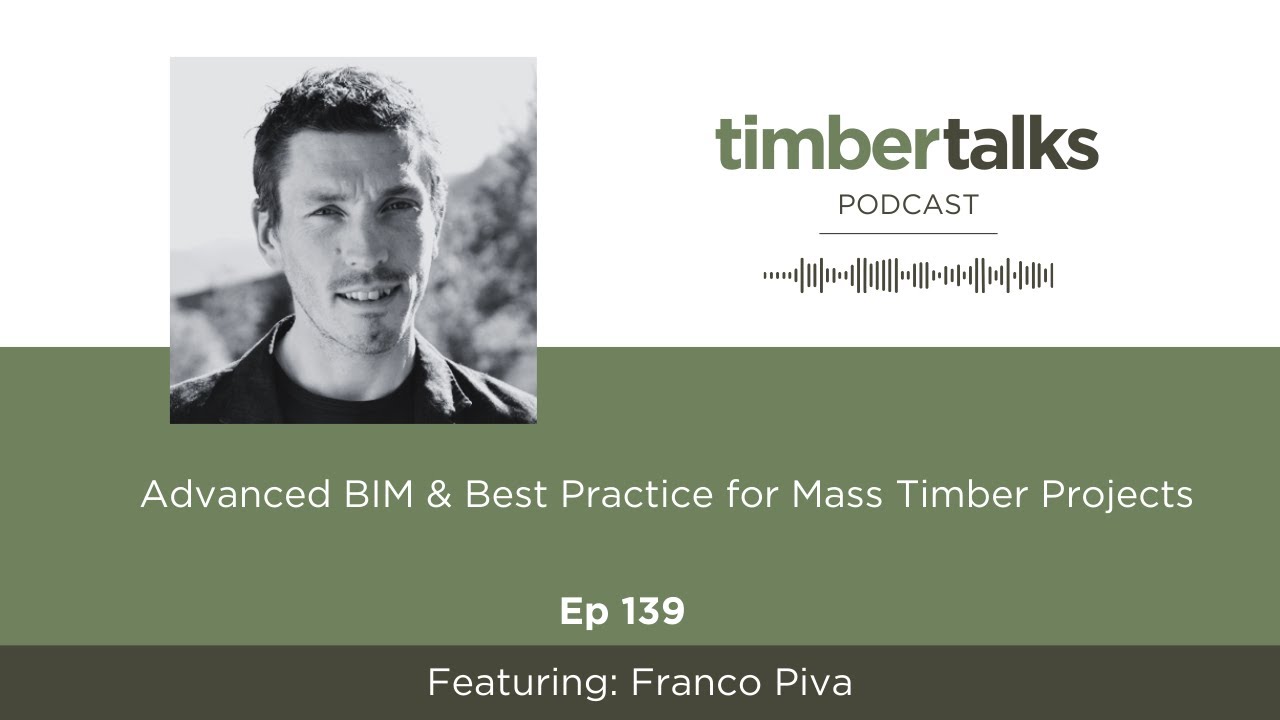 Advanced BIM & Best Practice for Mass Timber Projects - YouTube