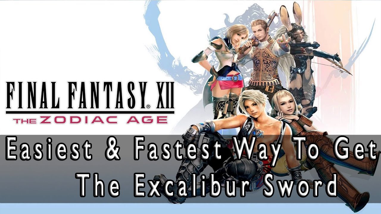 Final Fantasy XII: The Zodiac Age - How To Get The Excalibur Very Early ...