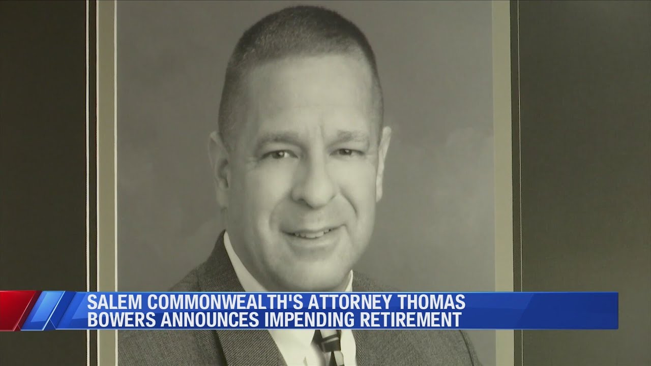 Interview: Thomas Bowers to retire as Salem Commonwealth's Attorney at ...