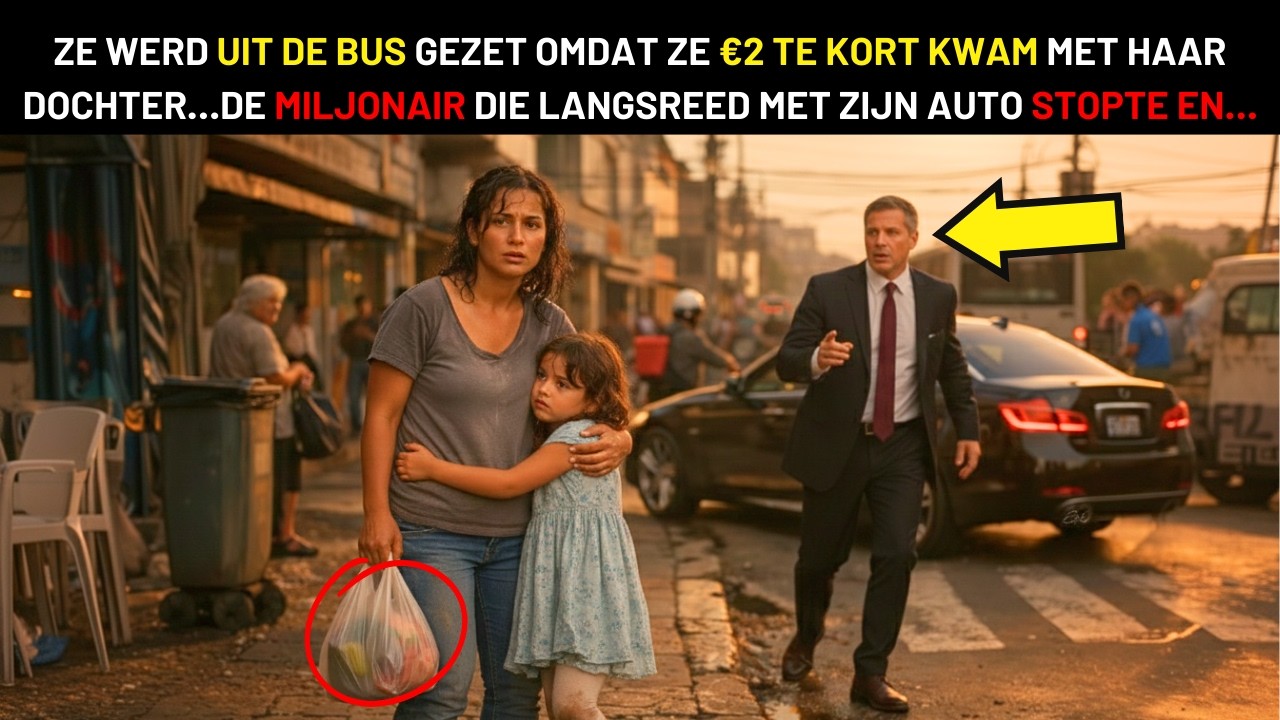 ZE WERD UIT DE BUS GEZET: €2 TE KORT VOOR HAAR DOCHTER… DE MILJONAIR IN ...