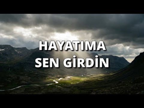 Hayatıma Sen Girdin [Hristiyan İlâhisi | Remastering]