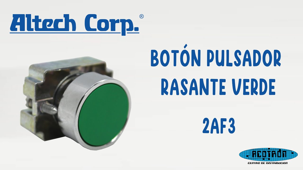Botón pulsador rasante verde modelo 2AF3 marca ALTECH - YouTube