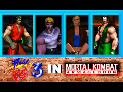 Mortal Kombat: Armageddon (K.A.F) - Final Fight 3 characters - Gameplay ...