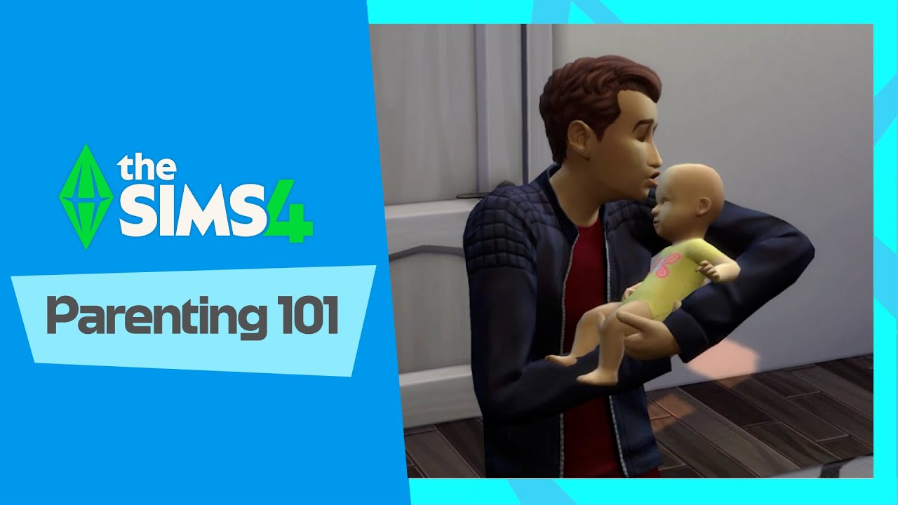 Parenting 101 in The Sims 4 | EA Help - YouTube