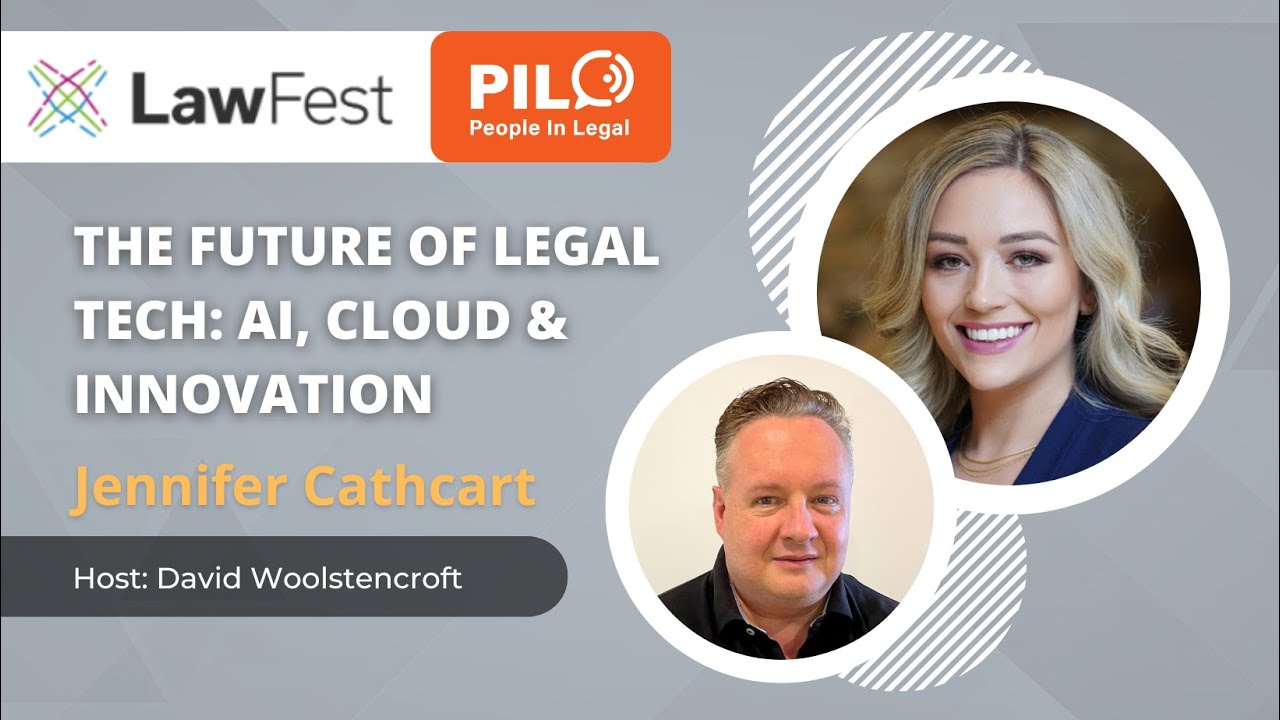 The Future of Legal Tech: AI, Cloud & Innovation - Jennifer Cathcart ...