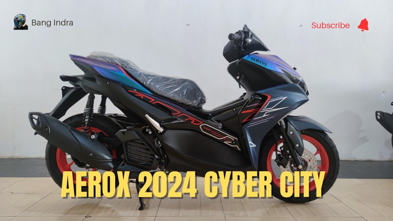 AEROX 2024 CYBER CITY, SI BUNGLON DARI YAMAHA 😱 - YouTube