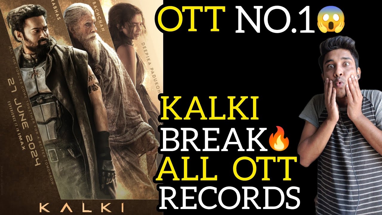 Kalki 2898 Ad NO.1 in OTT Platform | KALKI 2898 Ad Box Office Collection | KALKI 2898 Ad ...