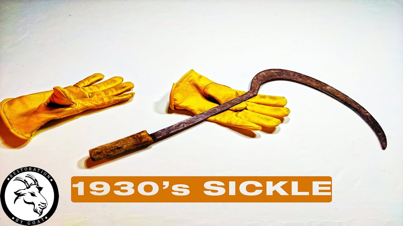1930's Antique Sickle Restoration - YouTube